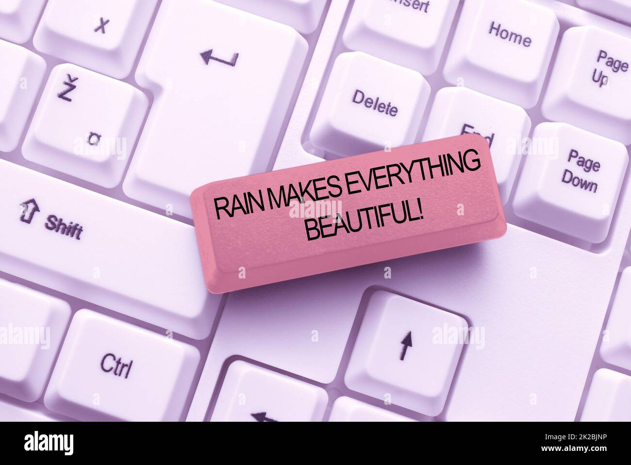 Writing displaying text Rain Makes Everything Beautiful. Business ...