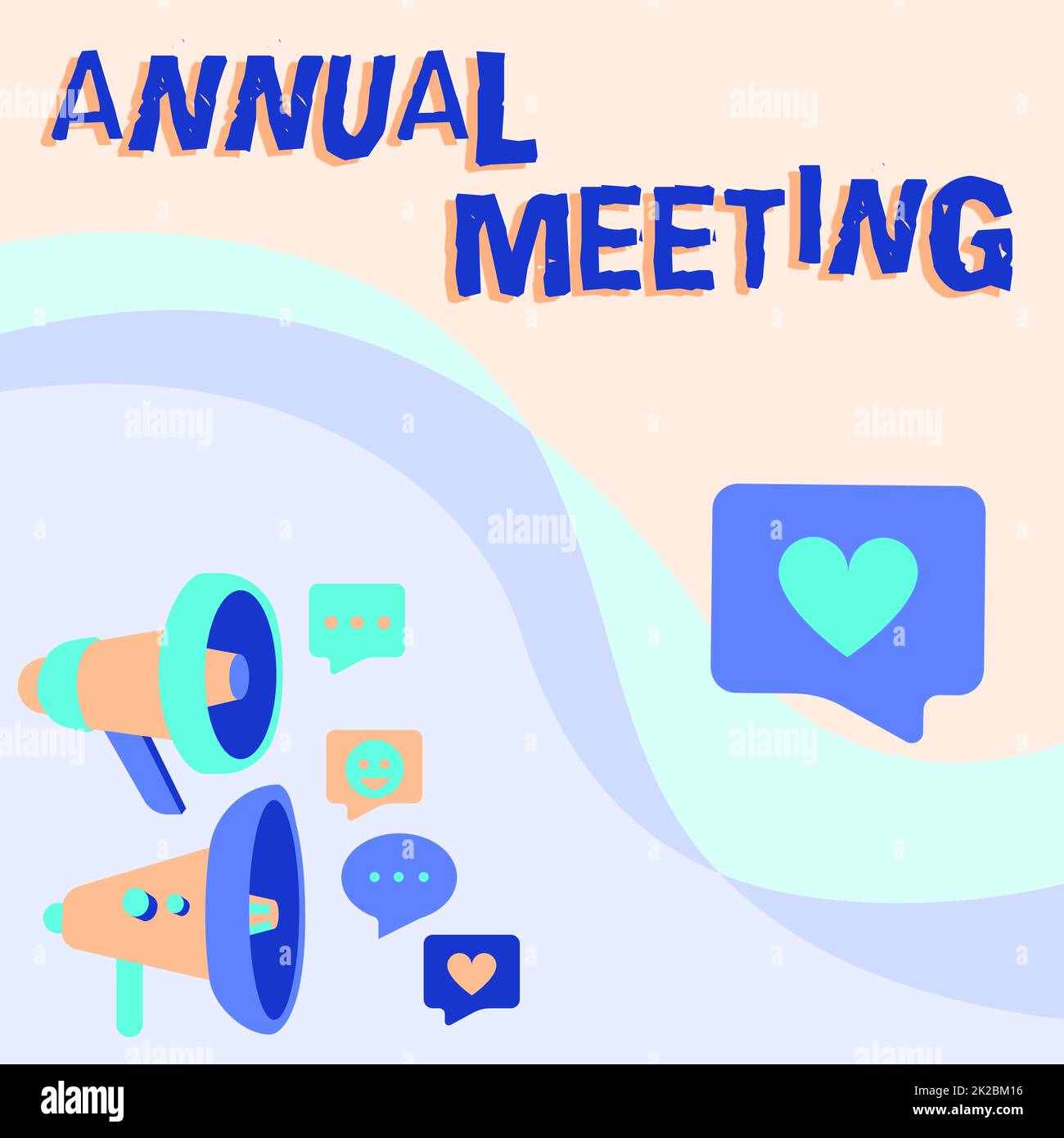 Conceptual caption Annual Meeting. Internet Concept Yearly gathering of ... Conceptual caption Annual Meeting. Internet Concept Yearly gathering of ...