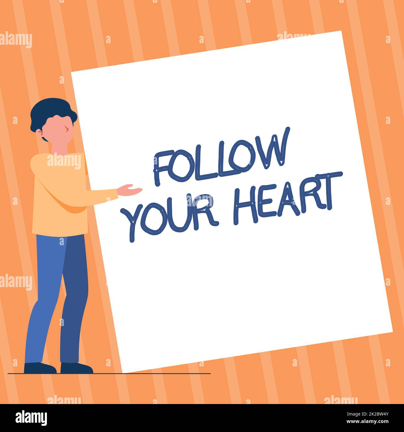 Inspiration showing sign Follow Your Heart. Conceptual photo thinking ...