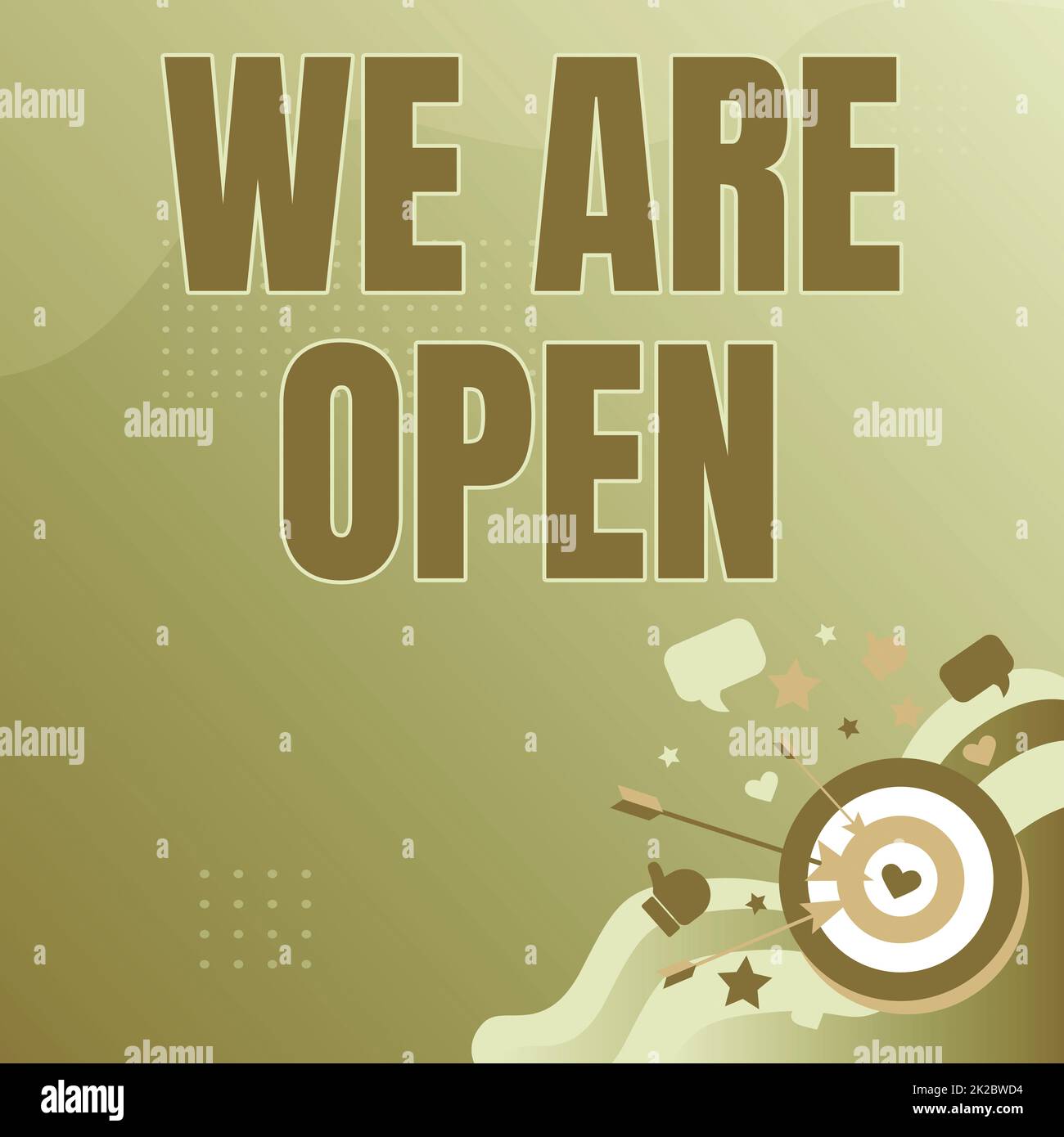 Hand writing sign We Are Open. Business concept We Are Open Presenting ...