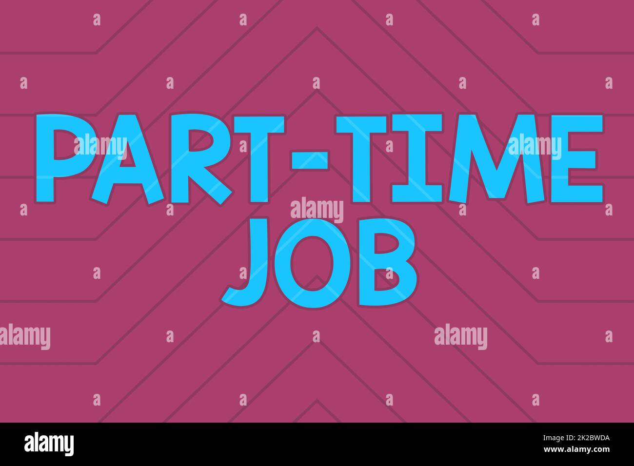 Conceptual display Part Time Job. Internet Concept Working a few hours ...