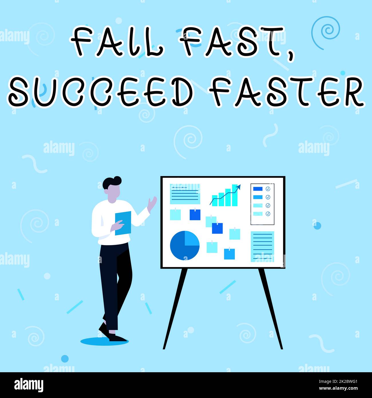 Handwriting text Fail Fast Succeed Faster. Internet Concept Do not give ...