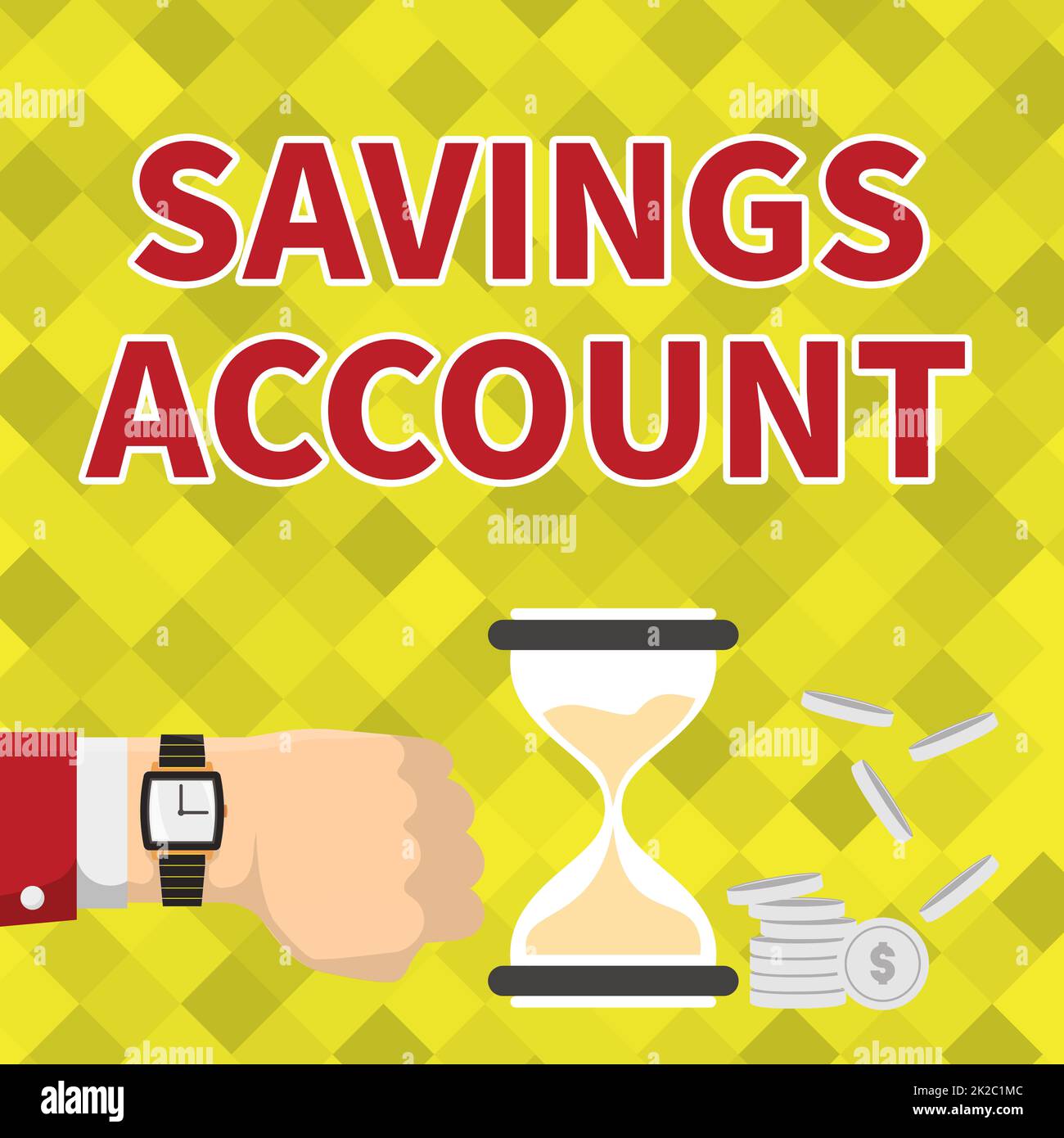 Text caption presenting Savings Account. Business idea an ...