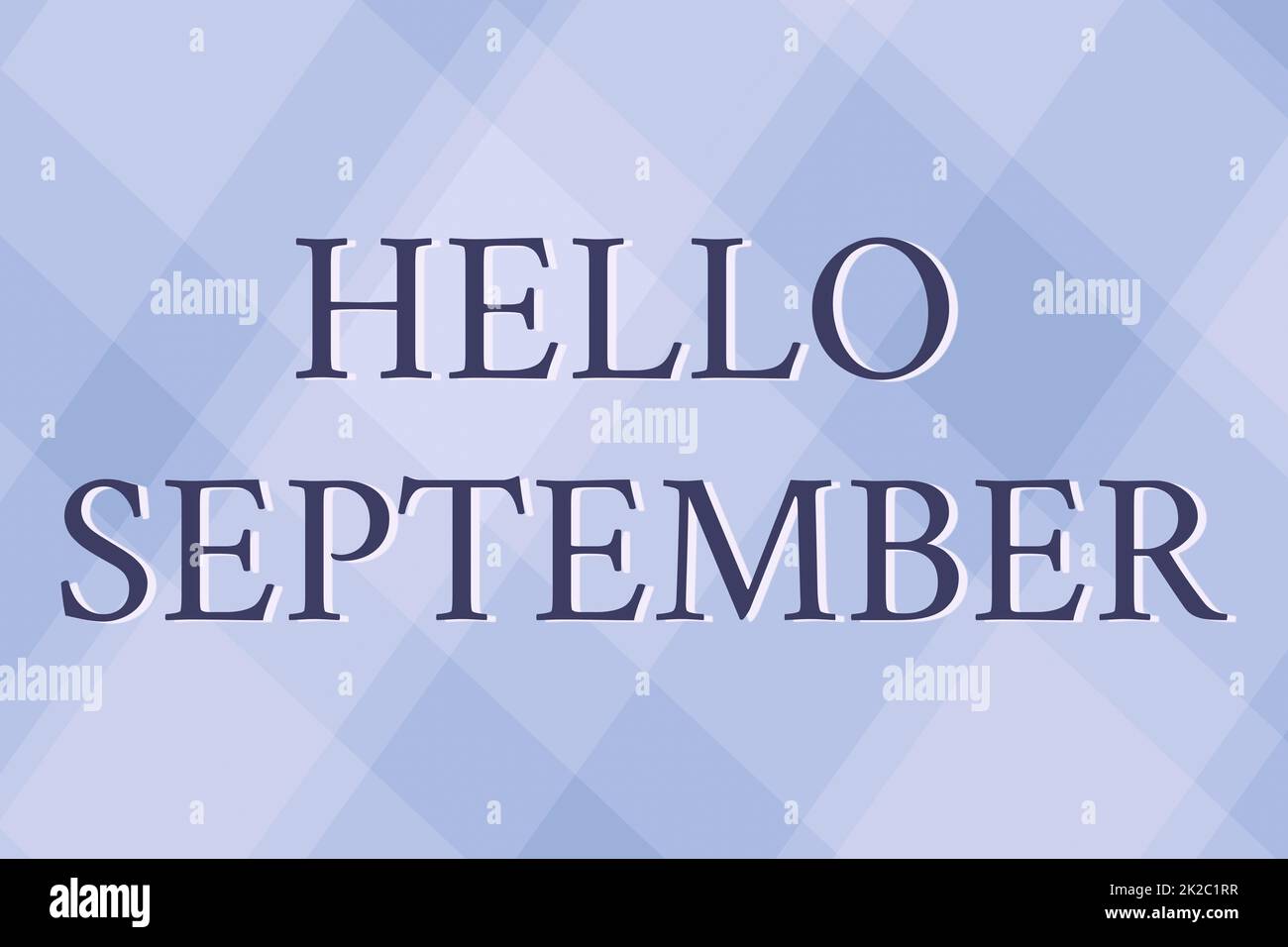 Inspiration showing sign Hello September. Business concept greeting ...