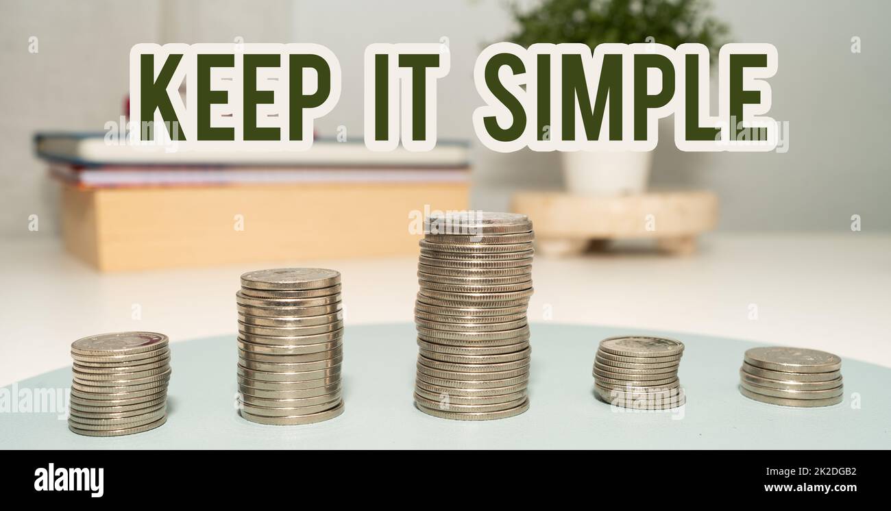 Conceptual display Keep It Simple. Business concept Easy to toss around ...