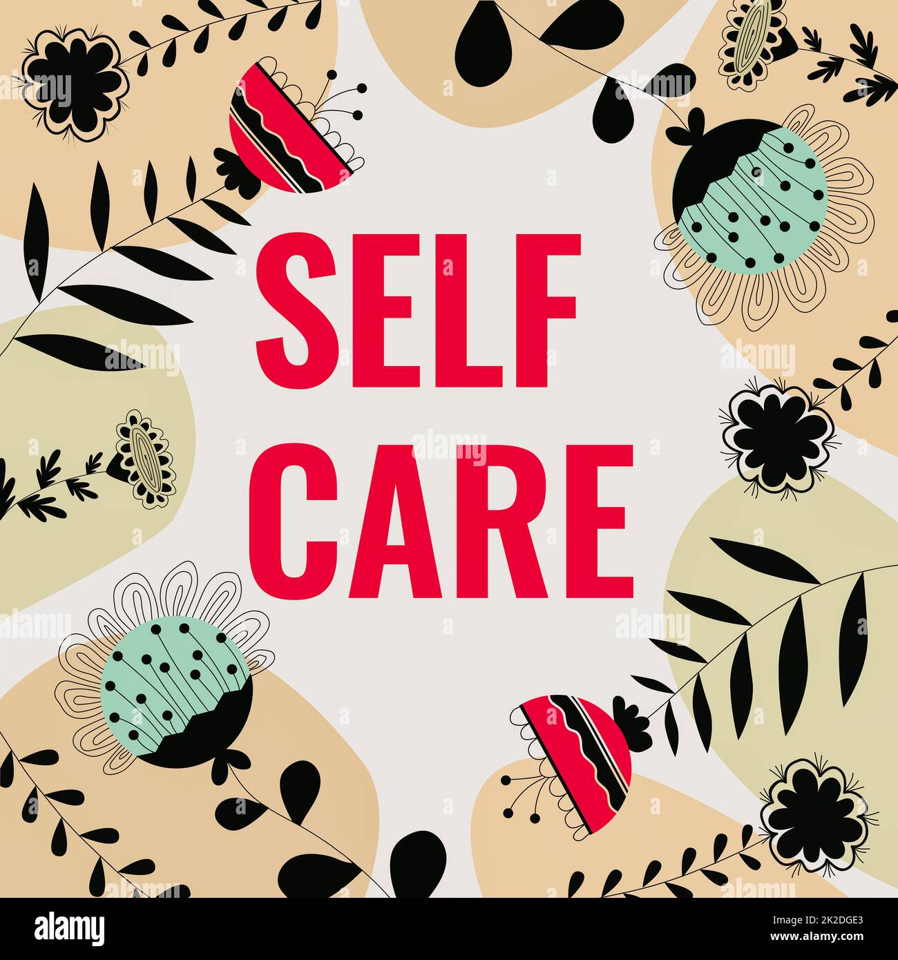 Text caption presenting Self Care. Business idea Protection you give to ...