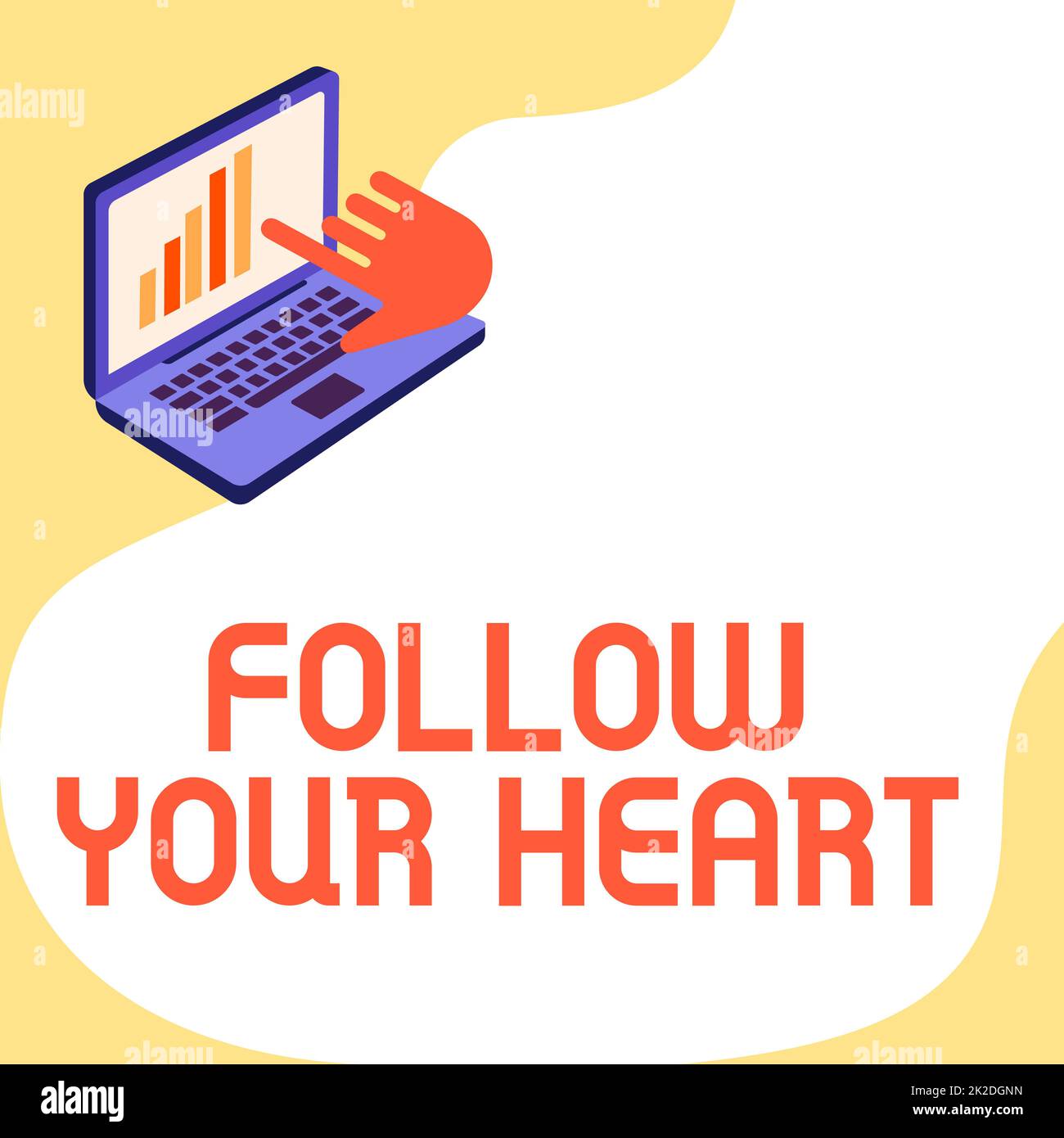 Writing displaying text Follow Your Heart. Concept meaning thinking ... Writing displaying text Follow Your Heart. Concept meaning thinking ...