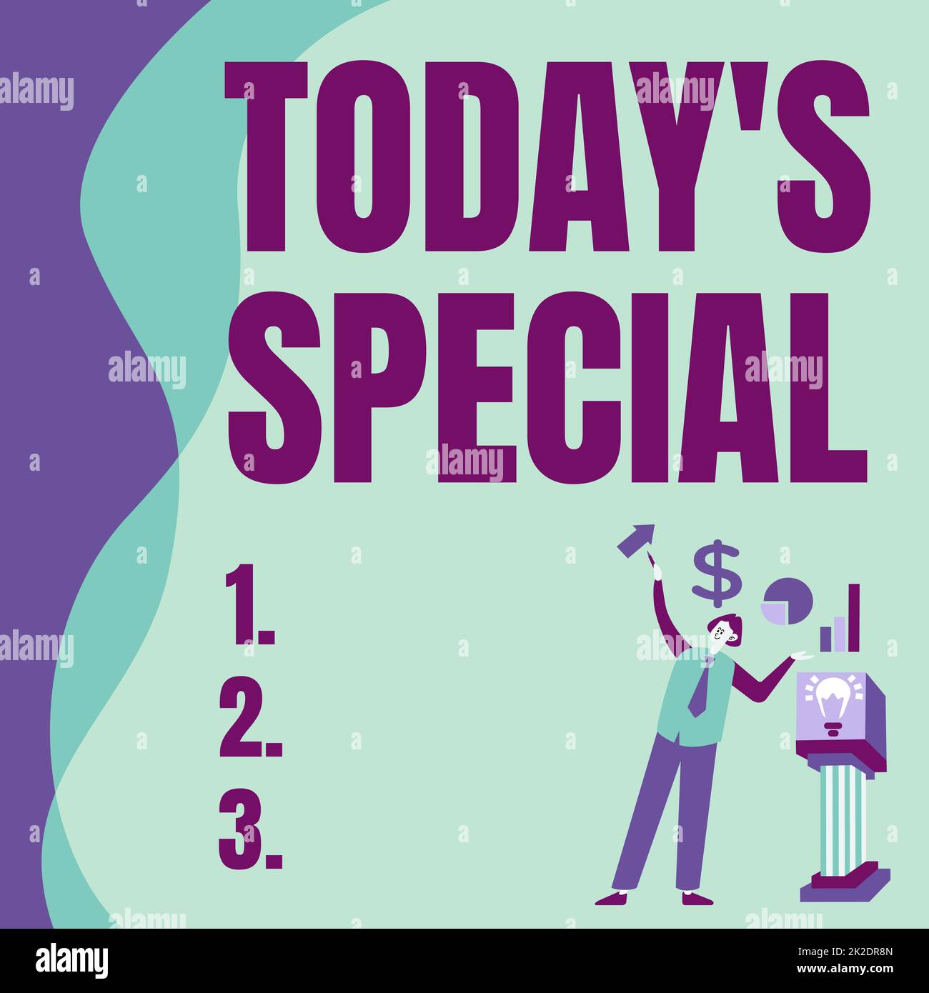 Text caption presenting Today S Is Special. Word Written on a day that ...