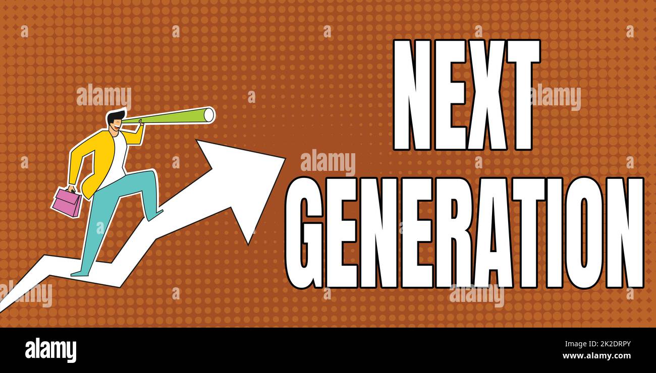 Conceptual display Next Generation. Word Written on product that has ...