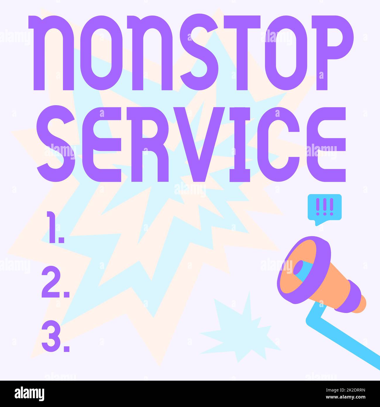 Sign displaying Nonstop Service. Word for service that is available any ...