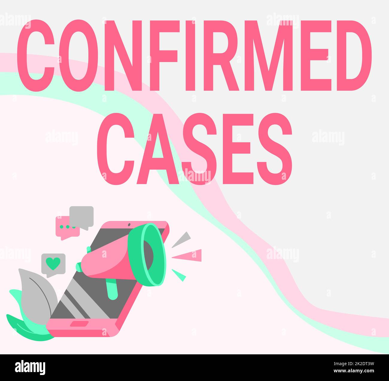 Writing displaying text Confirmed Cases. Word for set of circumstances ...