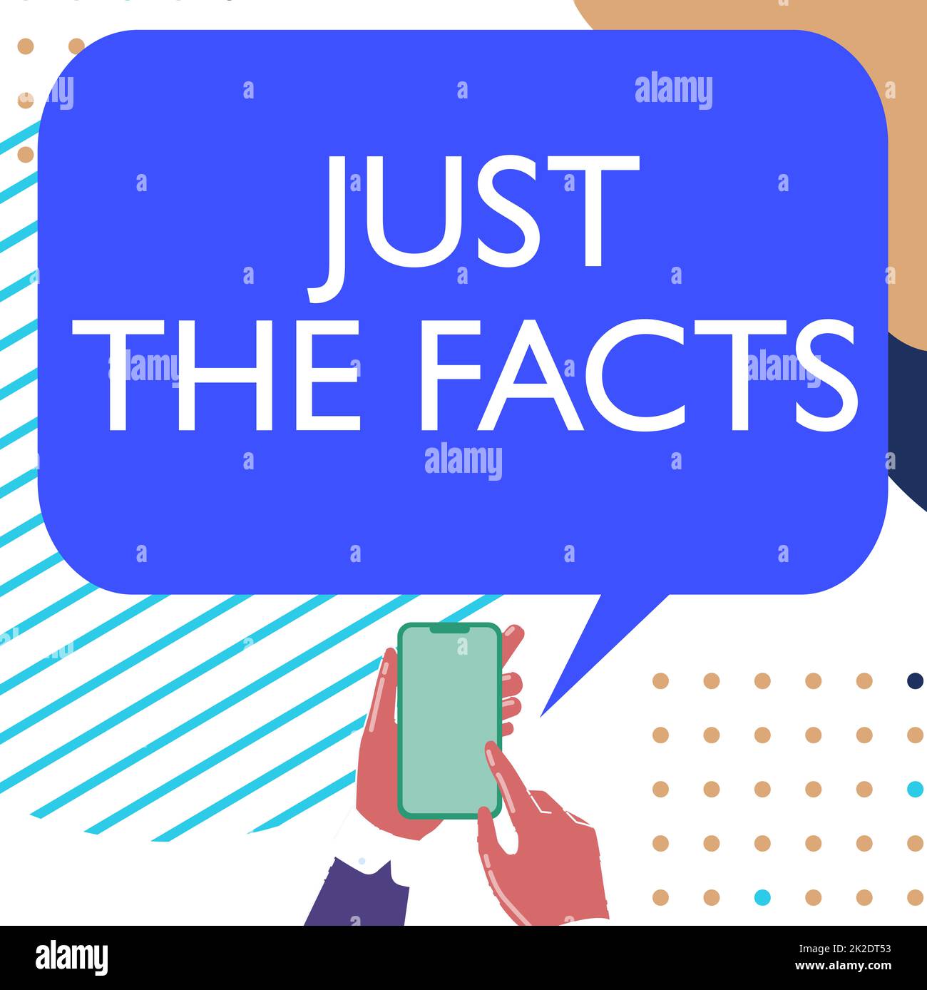 Text sign showing Just The Facts. Word Written on Give the evidences to ...