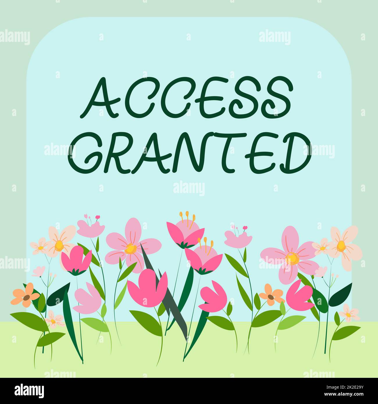 Sign displaying Access Granted. Business approach admittance of users ...