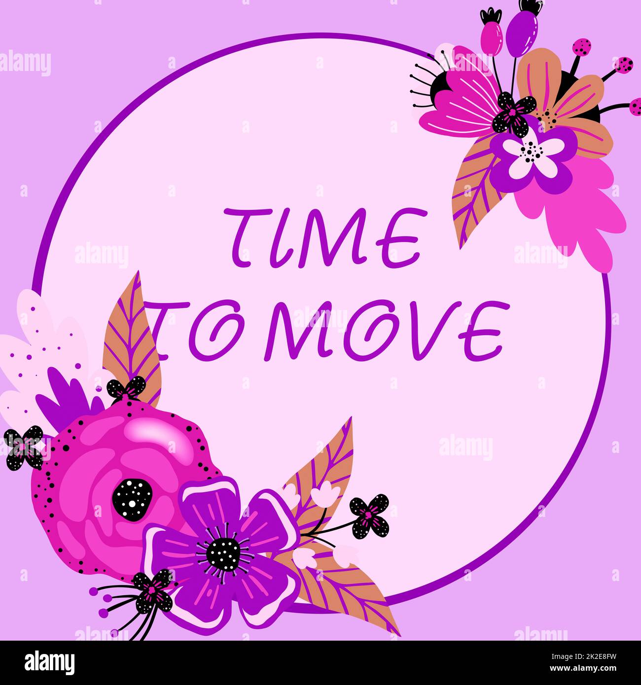 Text caption presenting Time To Move. Concept meaning Best period to ...