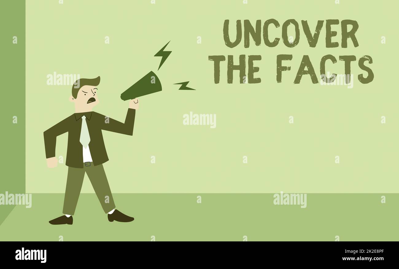 Conceptual display Uncover The Facts. Internet Concept disclose or ...