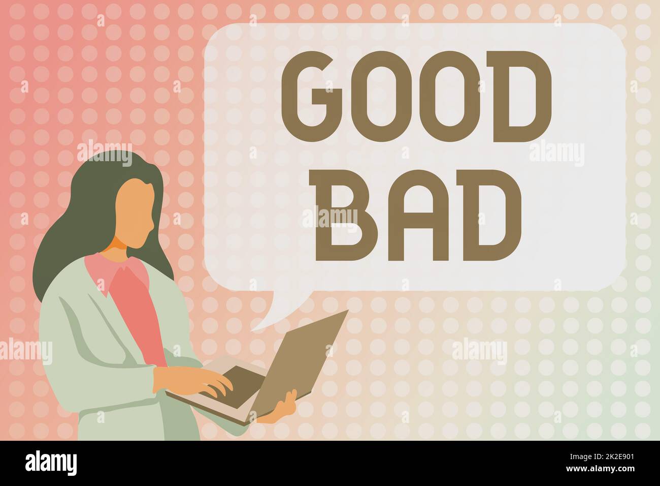 Sign displaying Good Bad. Business overview to seem to be going to have ...