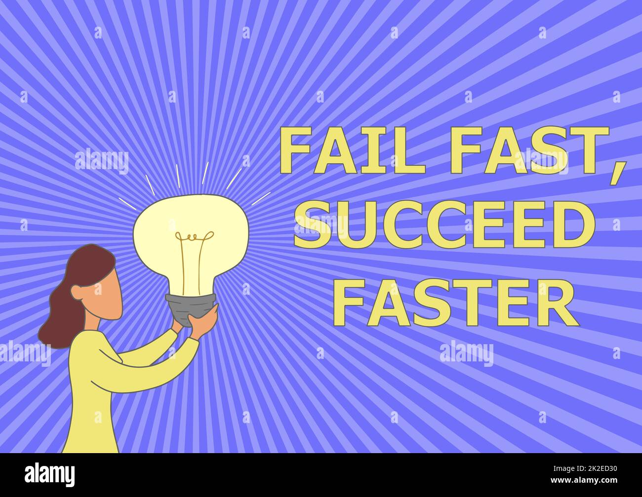 Sign displaying Fail Fast Succeed Faster. Business overview Do not give ...