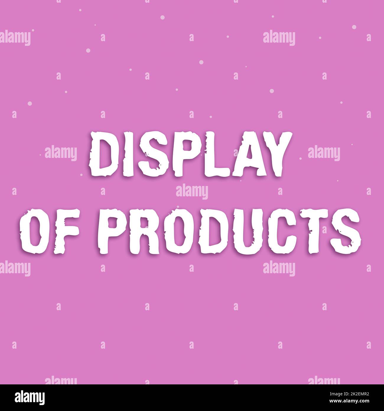 Text showing inspiration Display Of Products. Word for advertise nature ...
