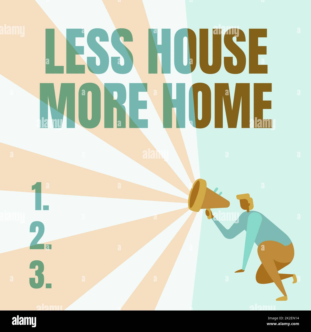 Handwriting text Less House More Home. Business overview Have a warm ...