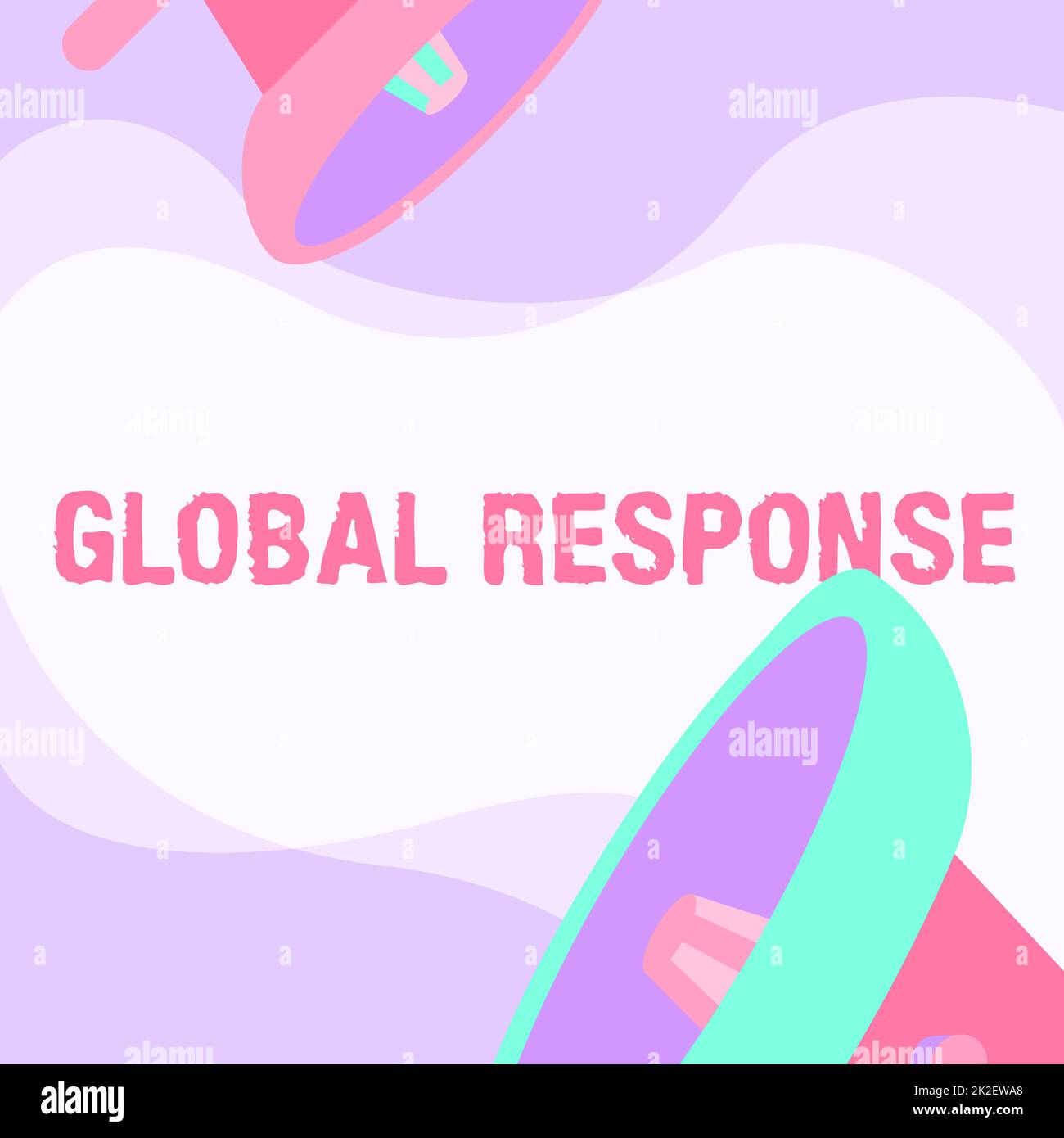 Sign displaying Global Response. Business idea indicates the behaviour ...