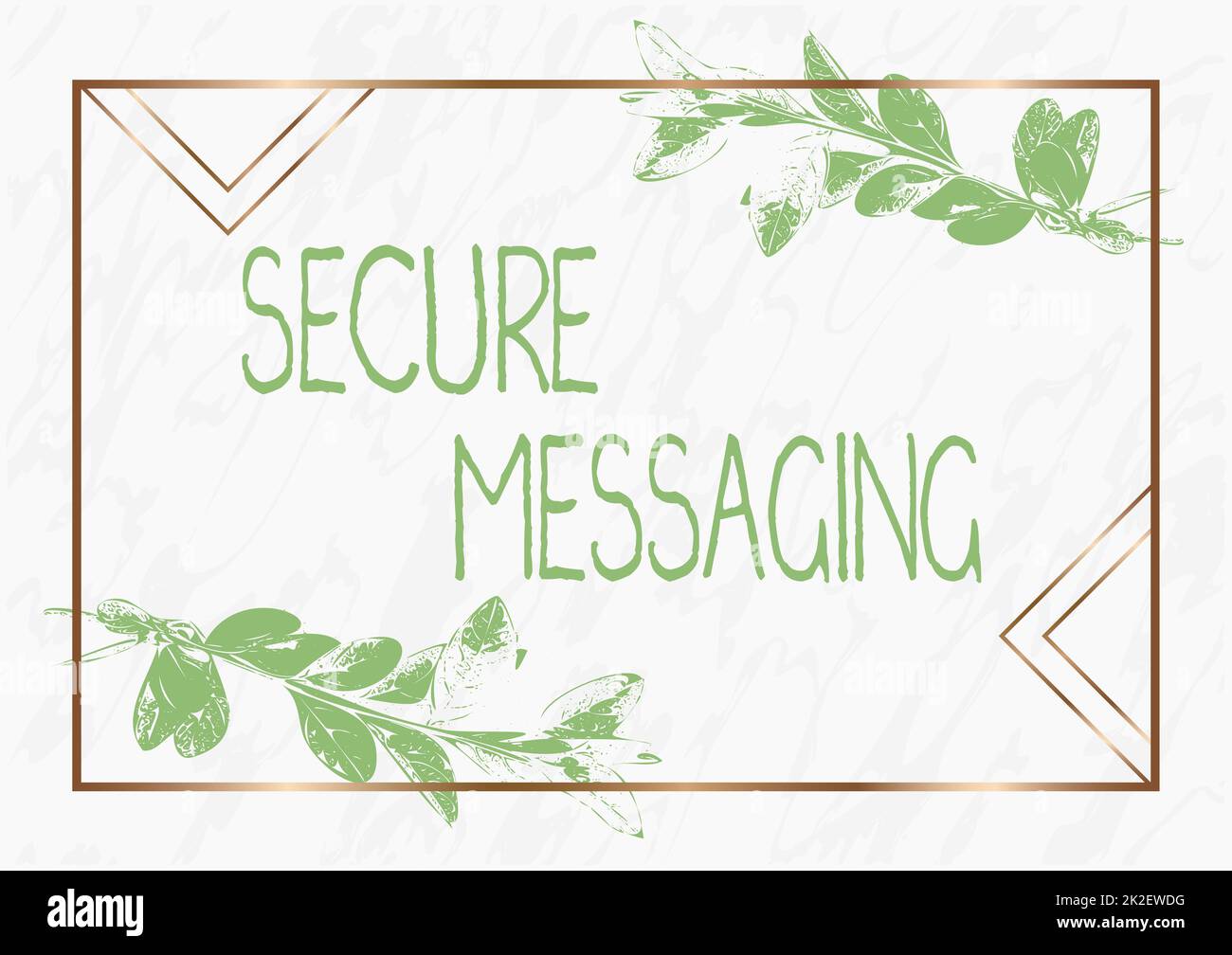 Text caption presenting Secure Messaging. Word Written on protect critical data when sent beyond ...