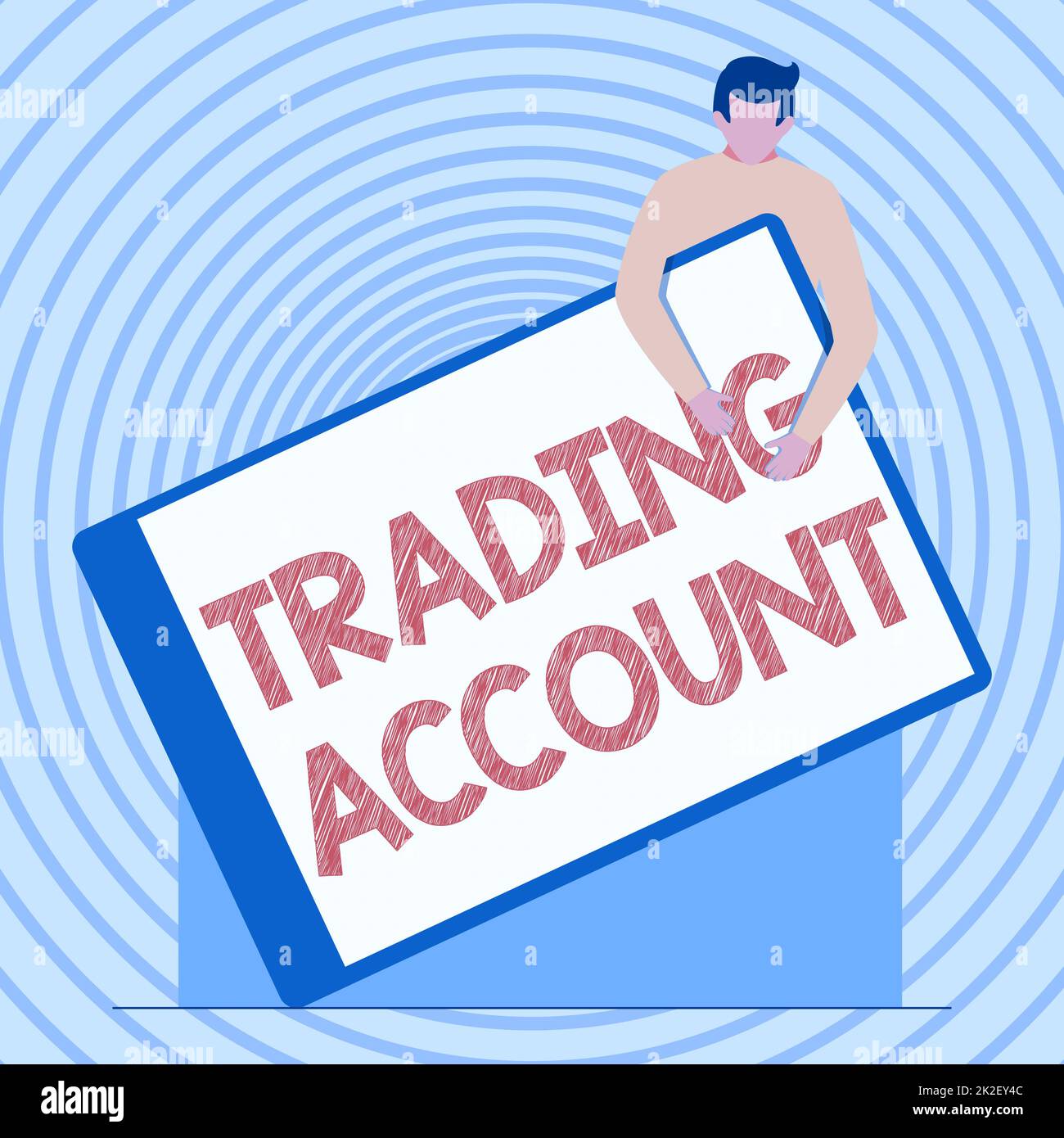 Sign displaying Trading Account. Business overview investment account ...
