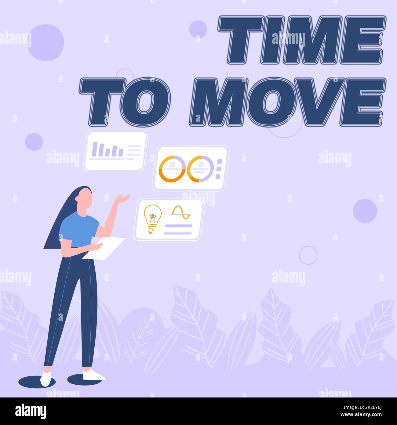 Text caption presenting Time To Move. Business overview Best period to ...