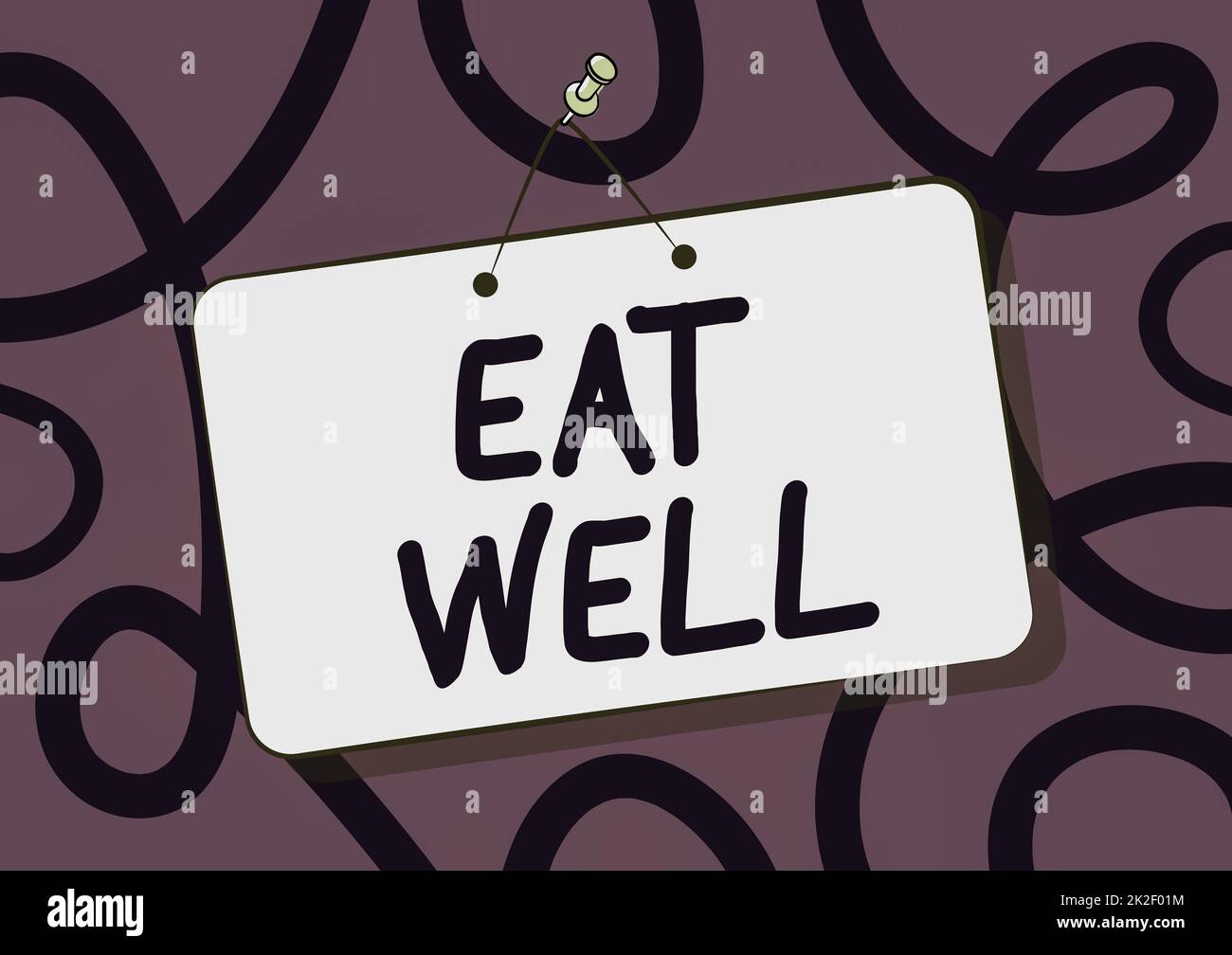 Text showing inspiration Eat Well. Conceptual photo Practice of eating ...