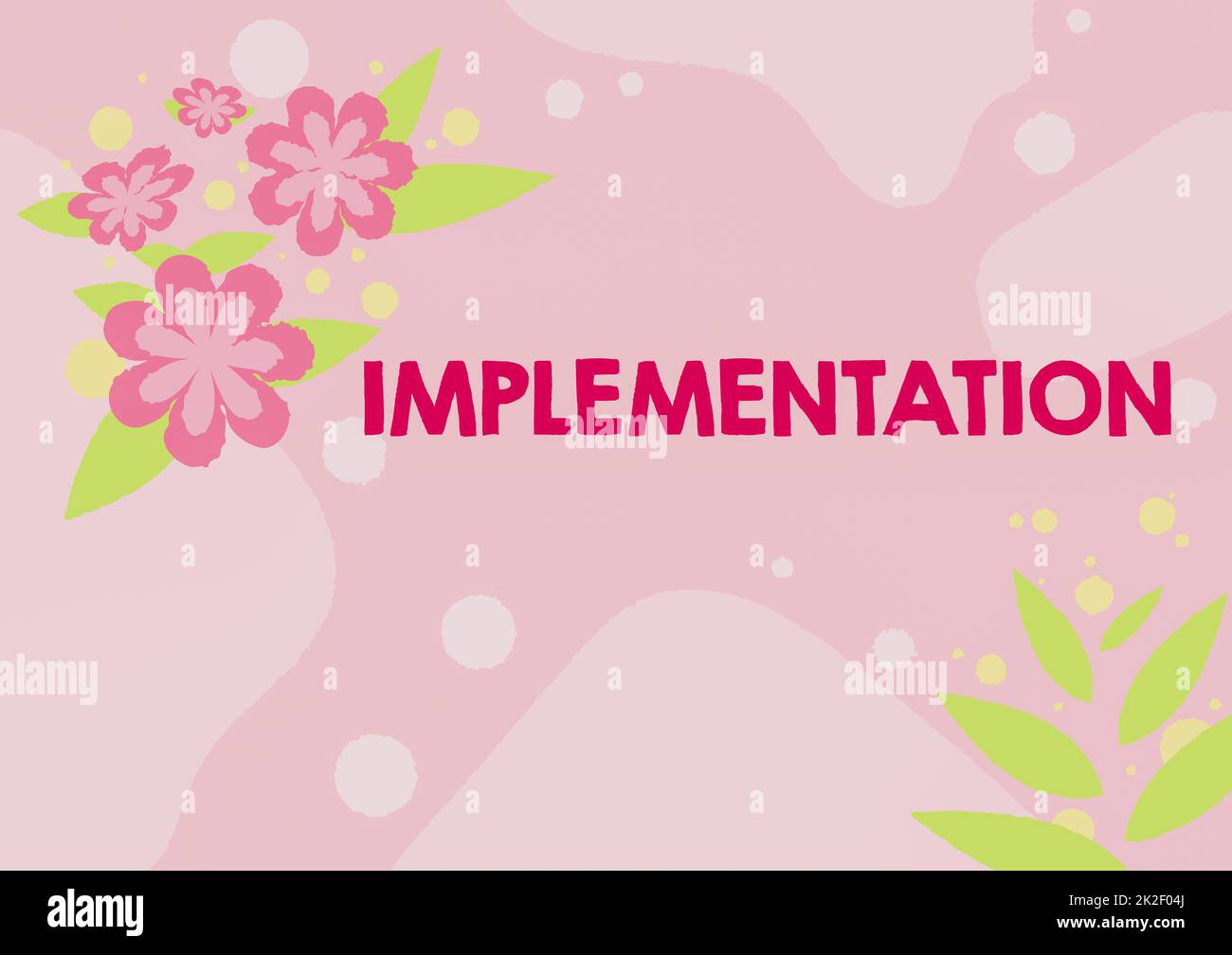 Text Caption Presenting Implementation Word For The Process Of Making Something Active Or