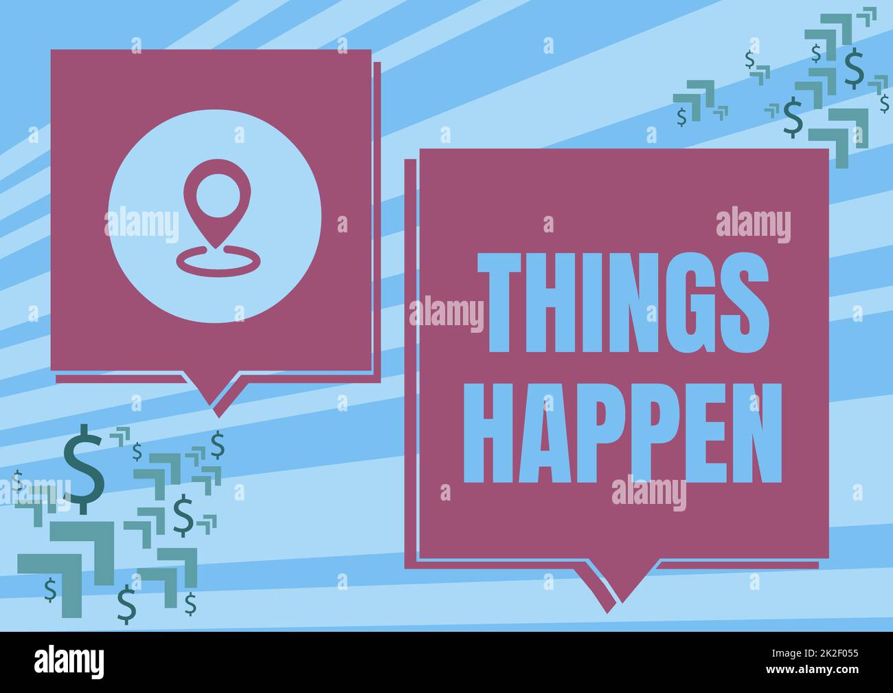 Hand writing sign Things Happen. Business showcase Result of situation ...