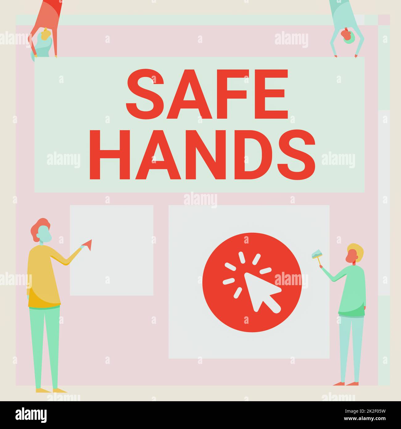 Text caption presenting Safe Hands. Word Written on Ensuring the ...