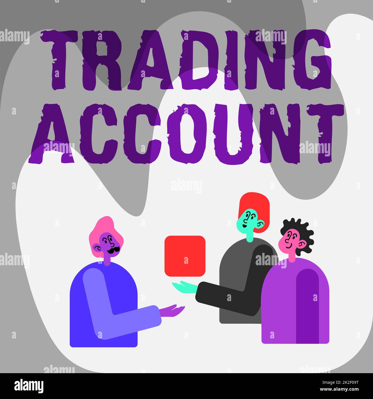 Sign displaying Trading Account. Word Written on investment account ...