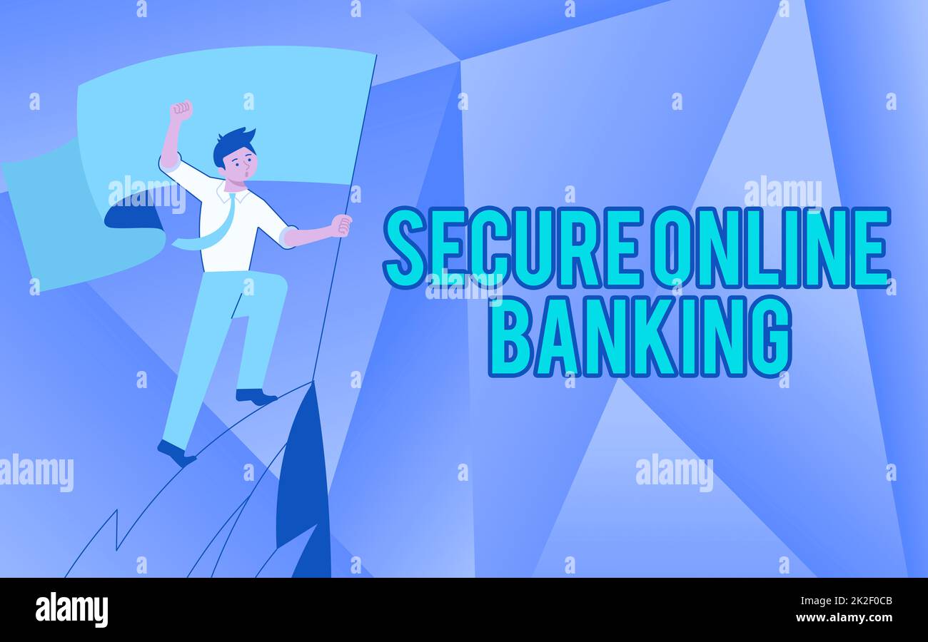Handwriting text Secure Online Banking. Word for Safe way of managing ...