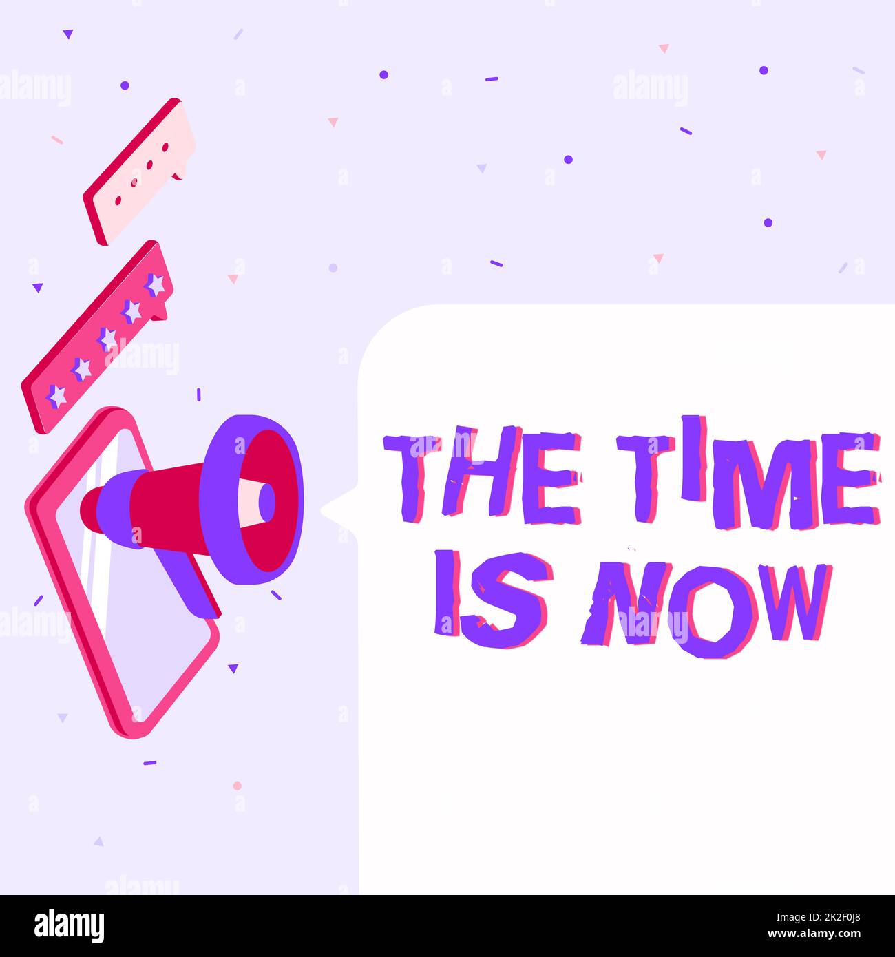 Handwriting text The Time Is Now. Concept meaning encouraging someone ...