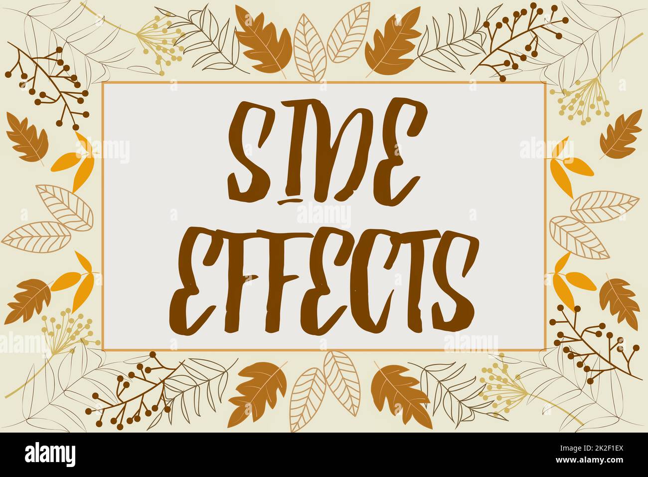Inspiration showing sign Side Effects. Business concept An unintended ...
