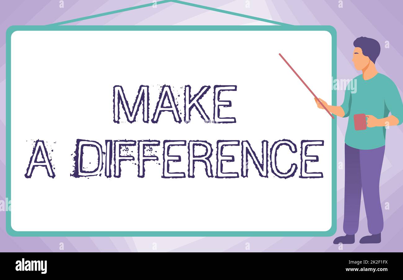 Conceptual caption Make A Difference. Business idea Mark an effect on a ...