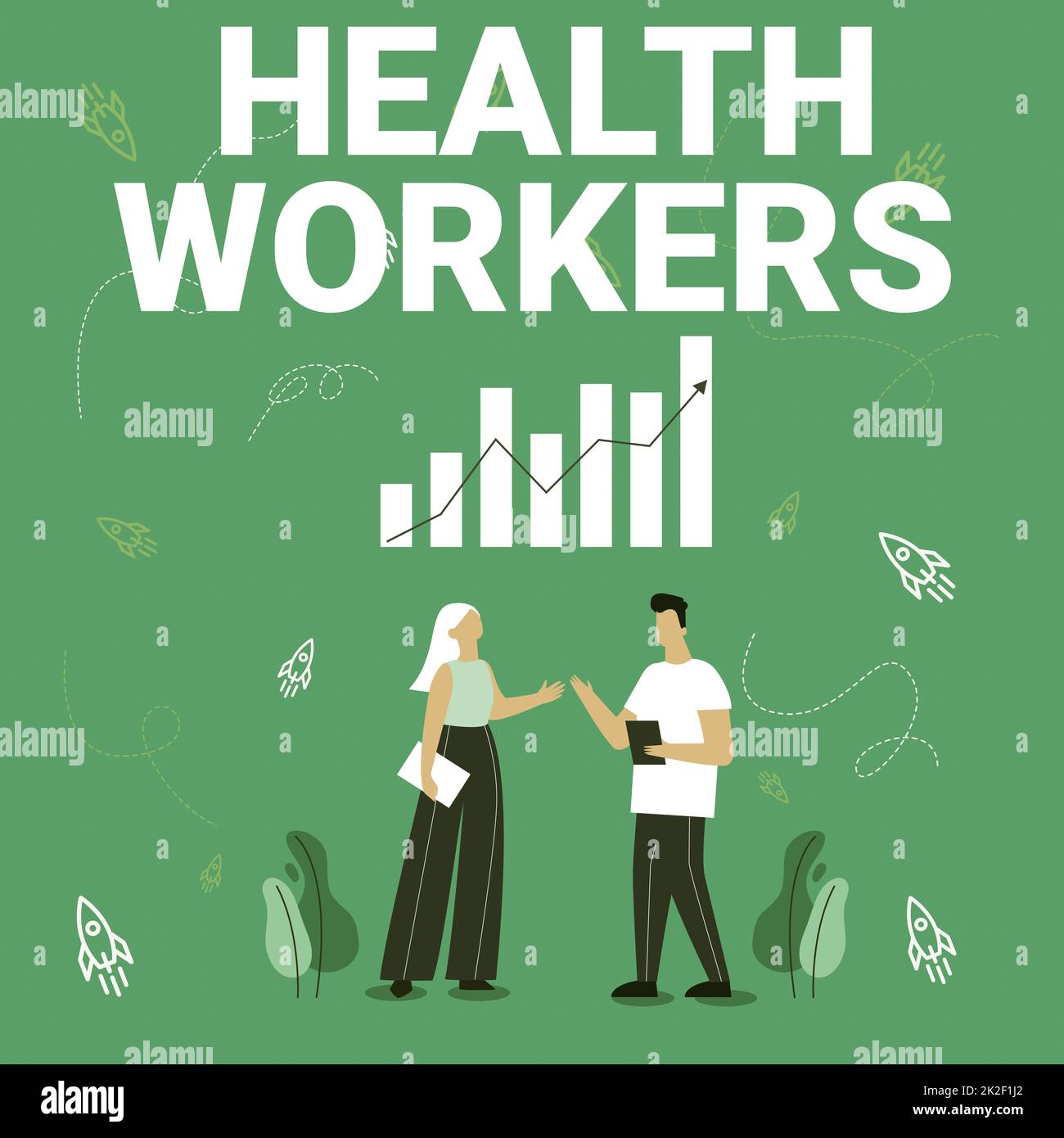 Sign displaying Health Workers. Conceptual photo showing whose job to ...