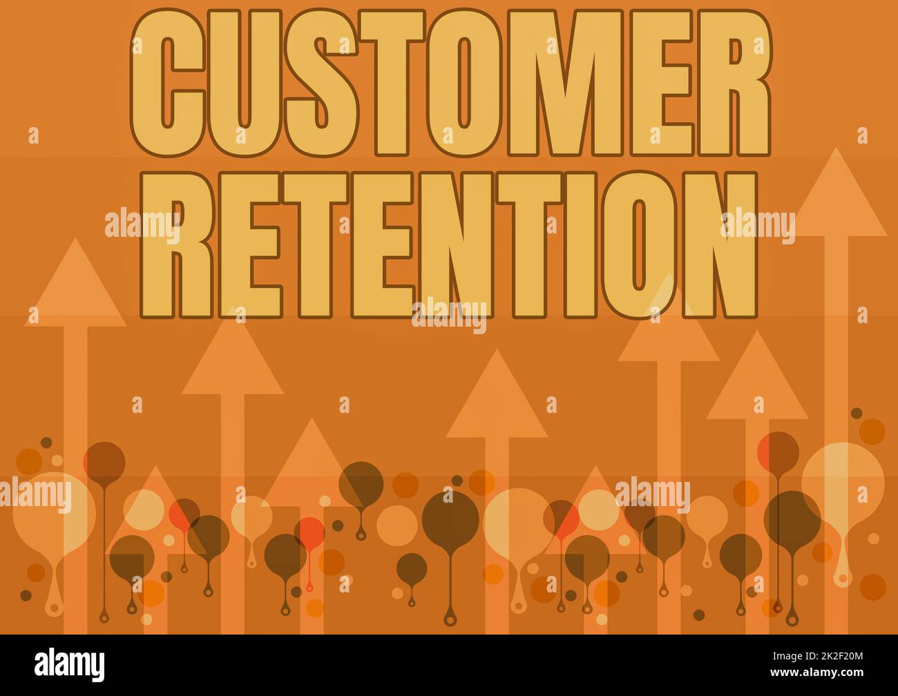 Inspiration showing sign Customer Retention. Conceptual photo Keeping ...