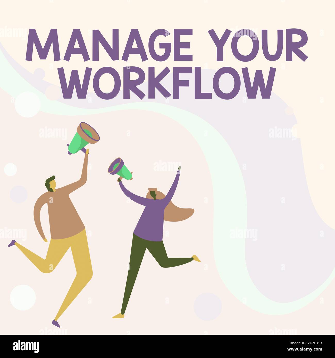Text showing inspiration Manage Your Workflow. Business approach Series of activities necessary ...