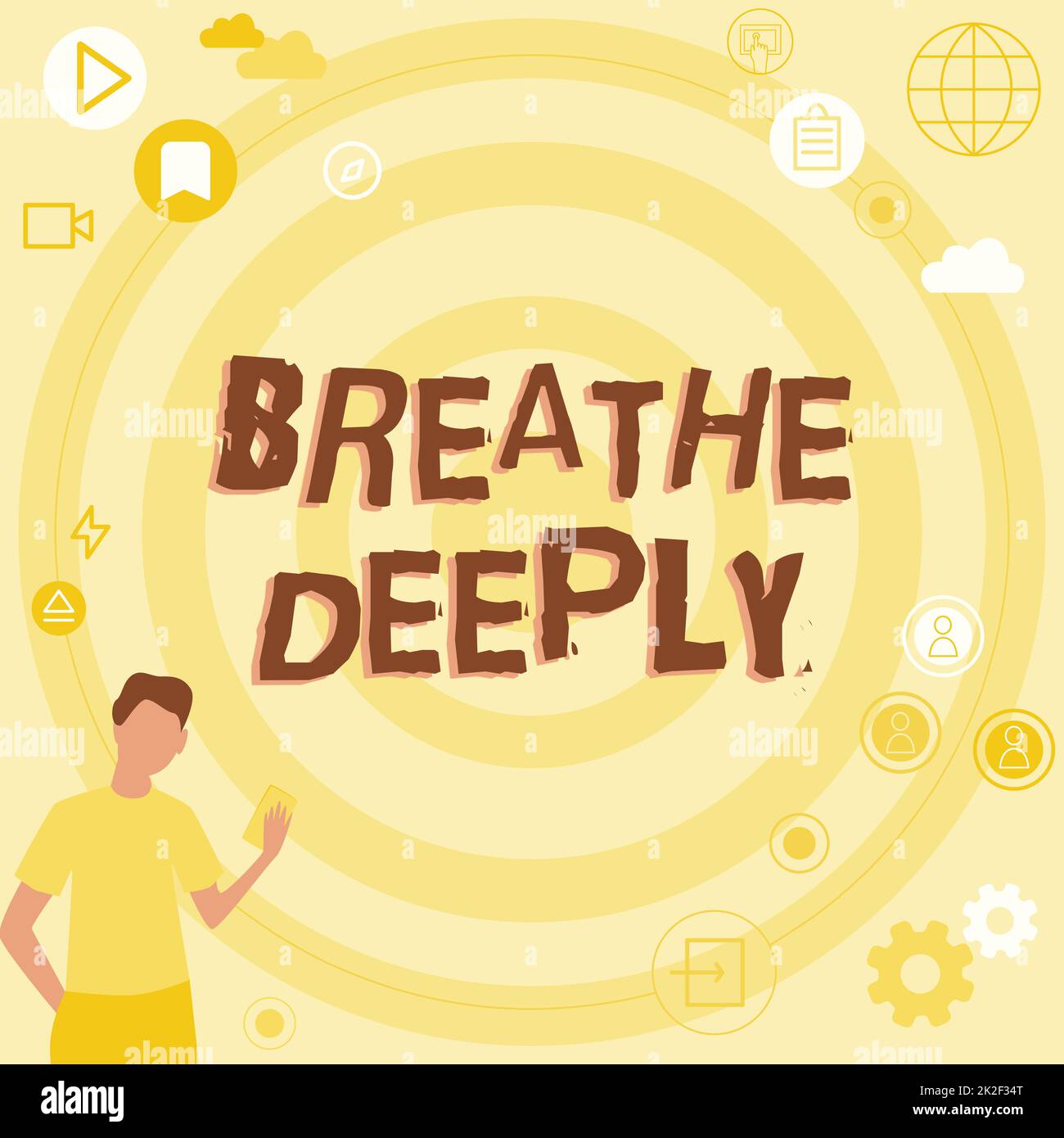 Text caption presenting Breathe Deeply. Business approach to take a ...
