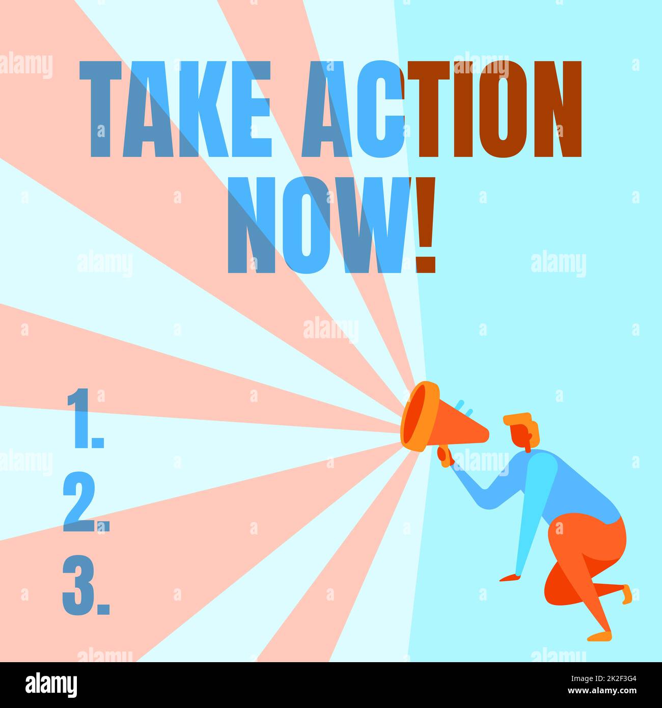 Text sign showing Take Action Now. Word for asking someone to start ... Text sign showing Take Action Now. Word for asking someone to start ...