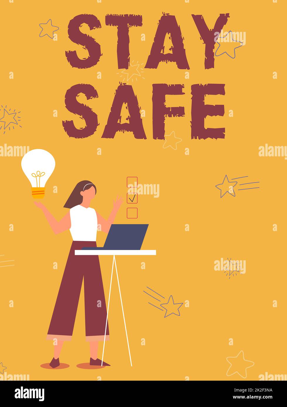 Text sign showing Stay Safe. Word for secure from threat of danger ...