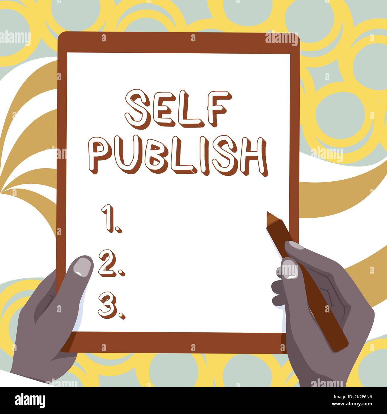 Sign displaying Self Publish. Business overview writer publish piece of ...