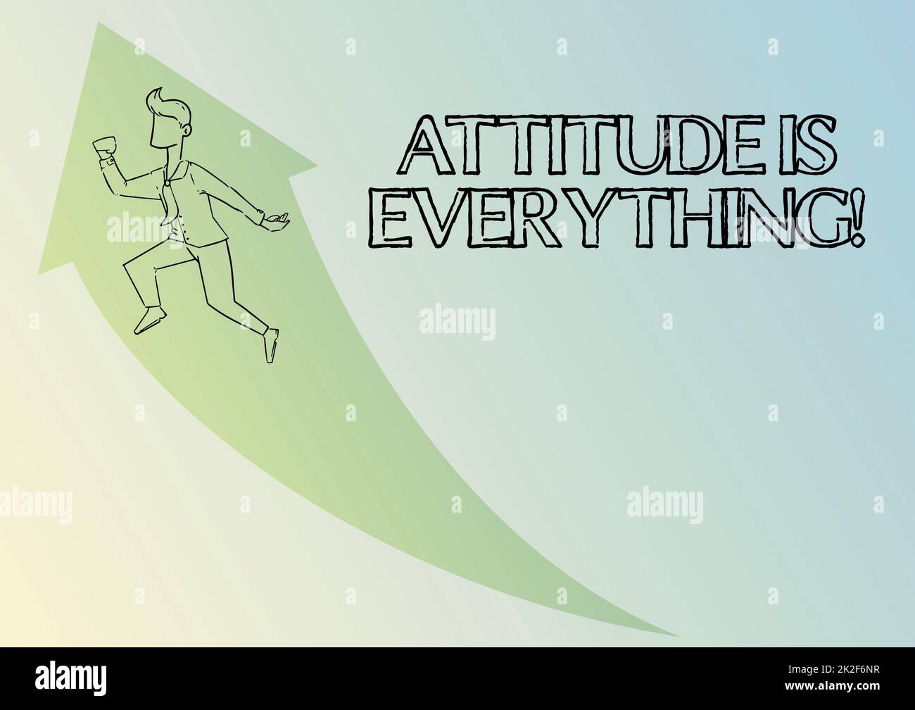 Handwriting text Attitude Is Everything. Business approach Positive ...