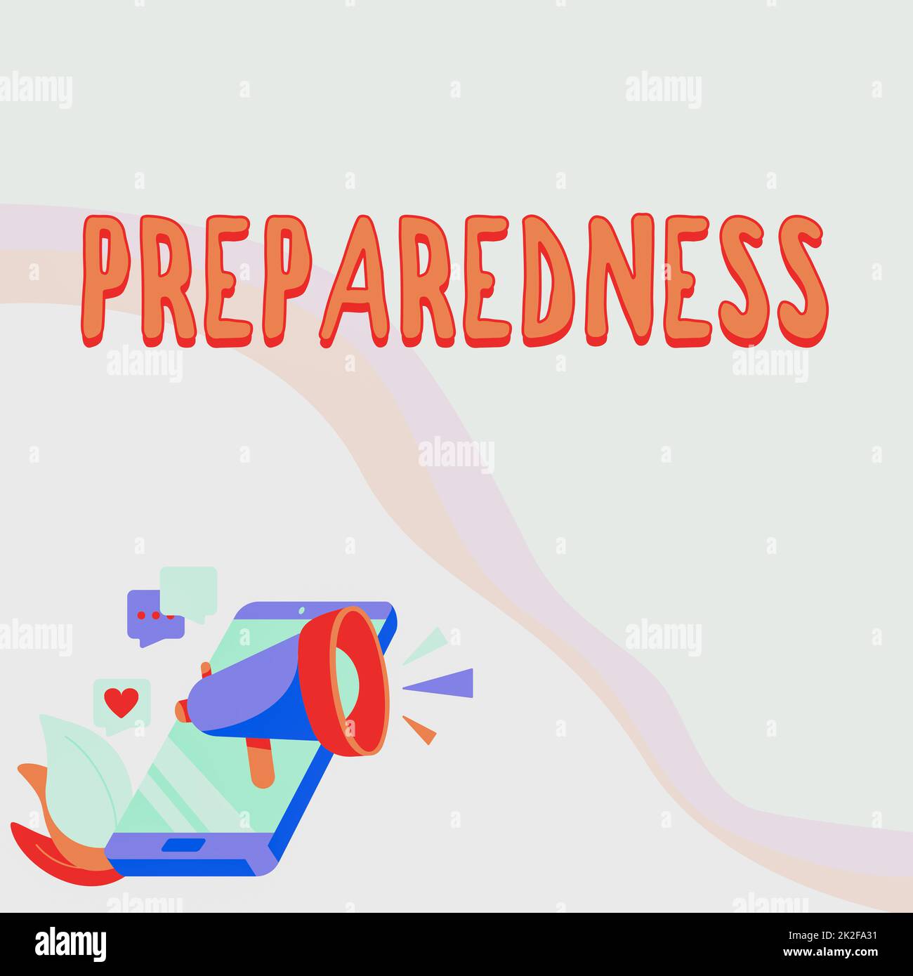 Writing displaying text Preparedness. Internet Concept quality or state ...