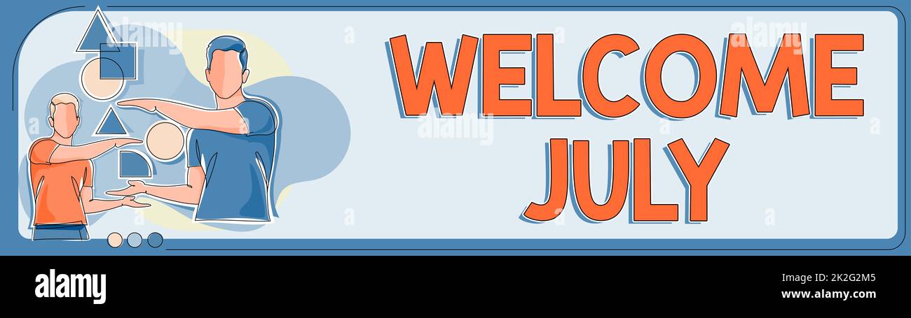 Text caption presenting Welcome July. Conceptual photo Calendar Seventh ...
