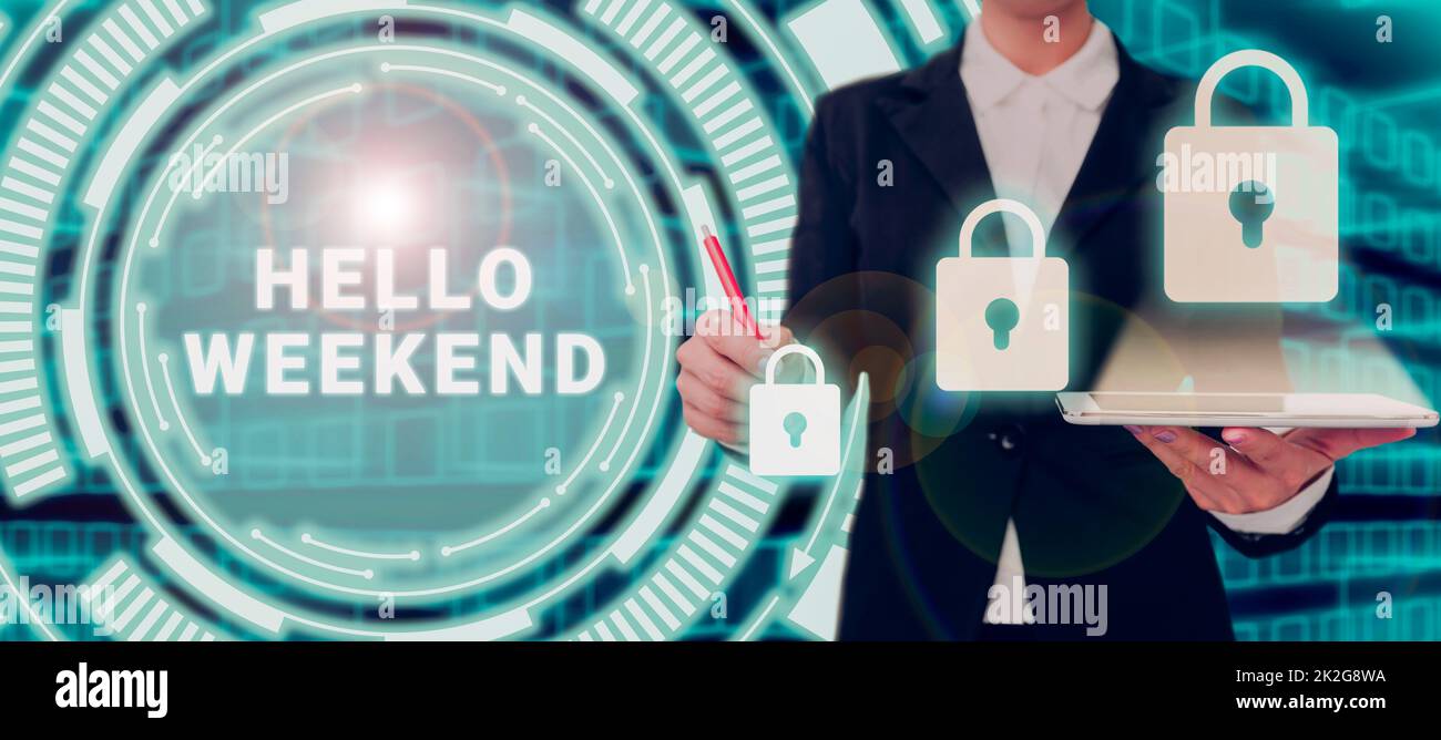 Text showing inspiration Hello Weekend. Business overview Getaway ...