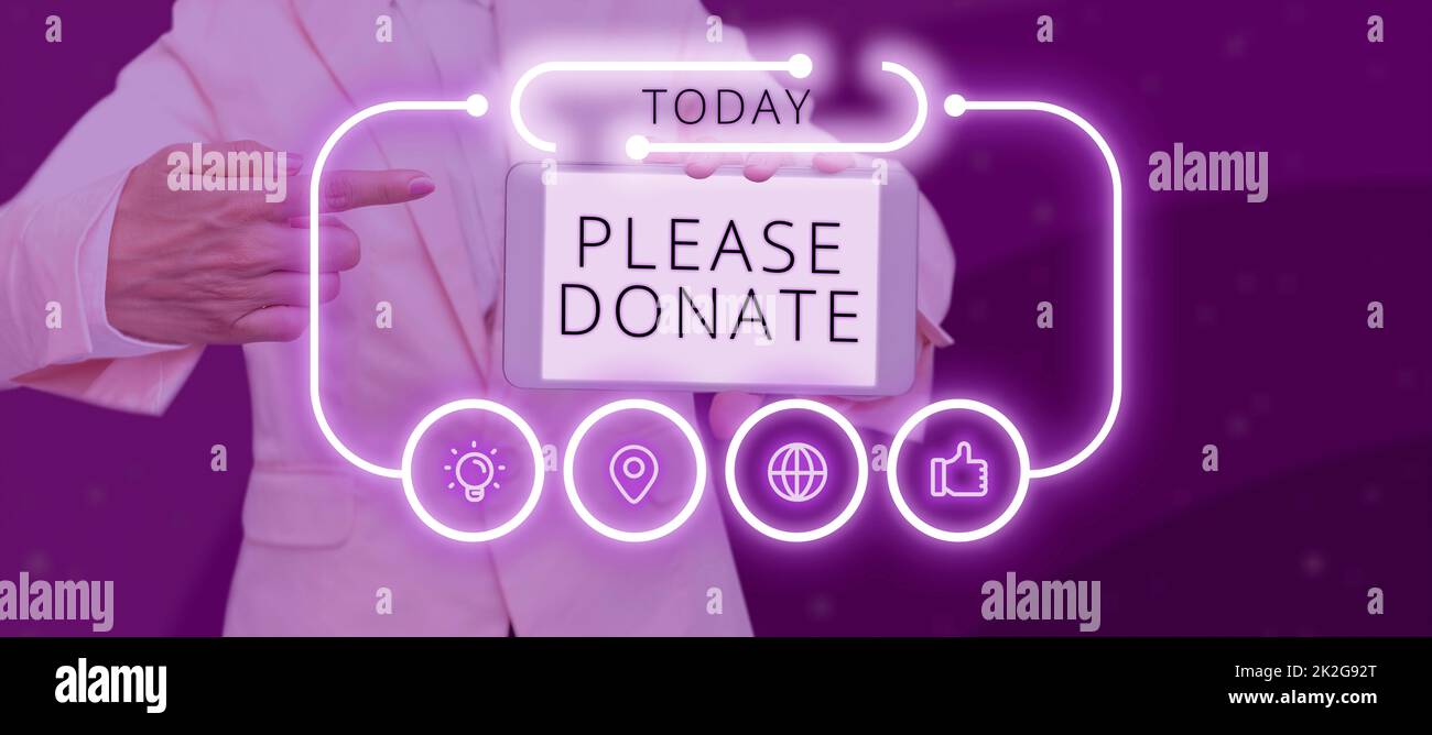 Sign displaying Please Donate. Business showcase Supply Furnish Hand ...