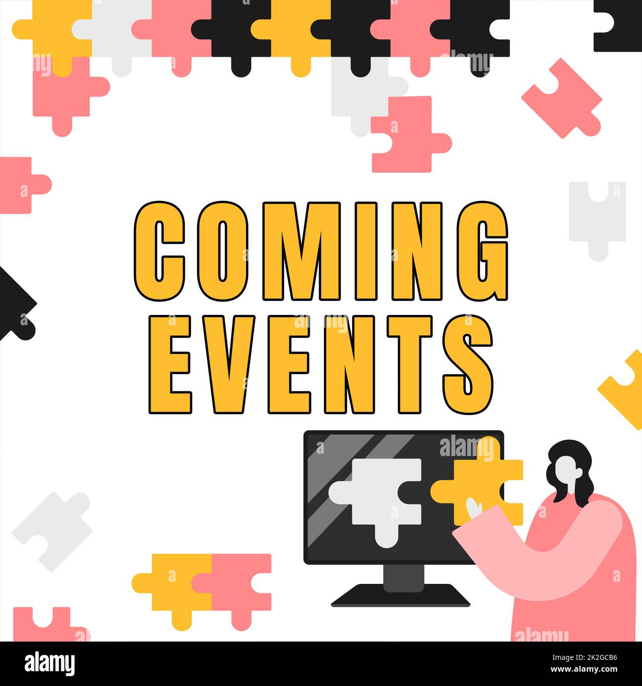 Hand writing sign Coming Events. Concept meaning Happening soon ...