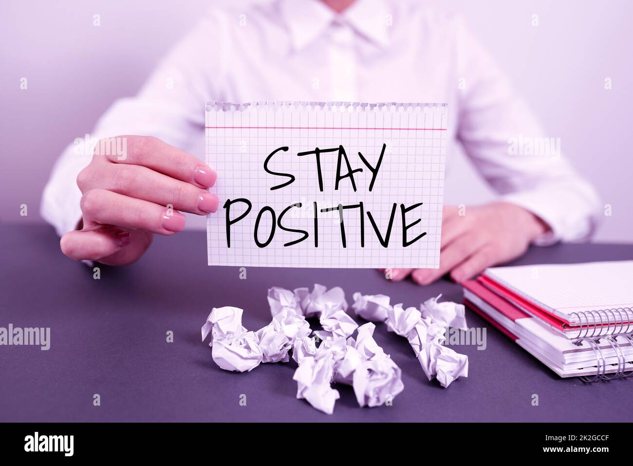 Sign displaying Stay Positive. Business showcase Engage in Uplifting ...